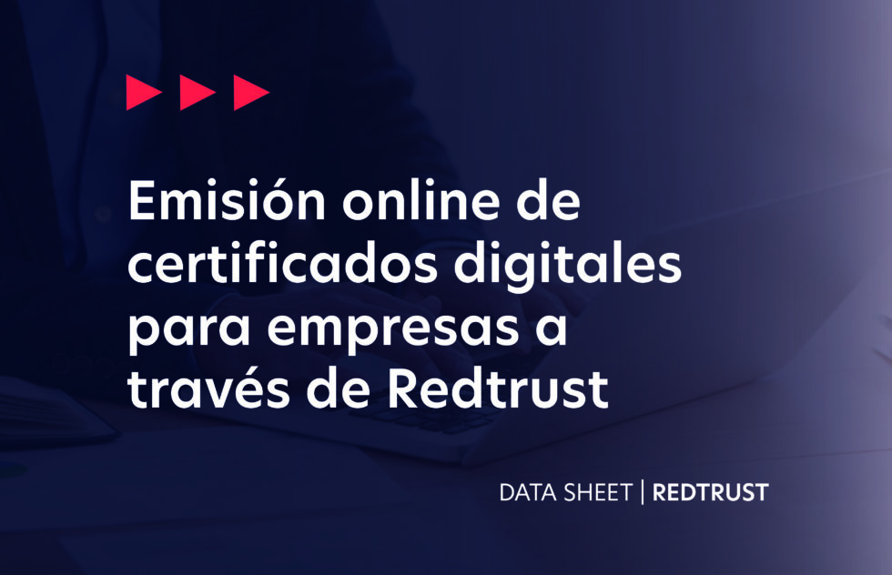 Emisión online de certificados digitales - Redtrust